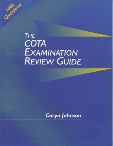 Amazon.com: The Cota Examination Review Guide: 9780803602786: Caryn ...