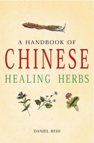 Handbook of Chinese Healing: Daniel Reid: 9789625939889: Amazon.com: Books