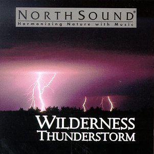 Wilderness Thunderstorm - Wilderness Thunderstorm - Amazon.com Music