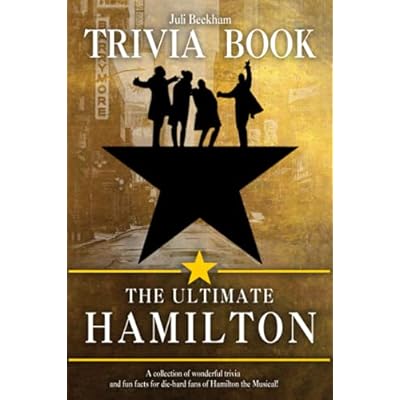 The Ultimate Hamilton Trivia Book for True Fans of Philippines | Ubuy