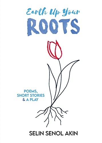 Book review of Earth Up Your Roots - Readers' Favorite: Book Reviews ...