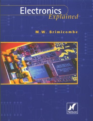 A Level Electronics Explained: Amazon.co.uk: Brimicombe, M W ...