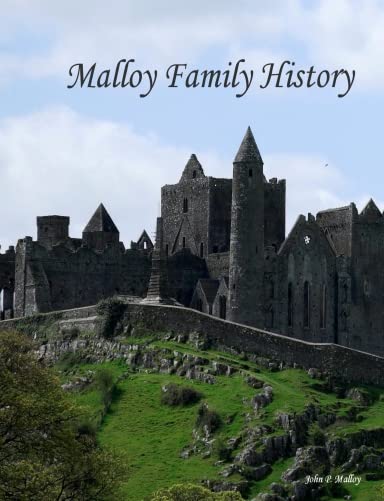 Malloy Family History: John Malloy: Amazon.com: Books