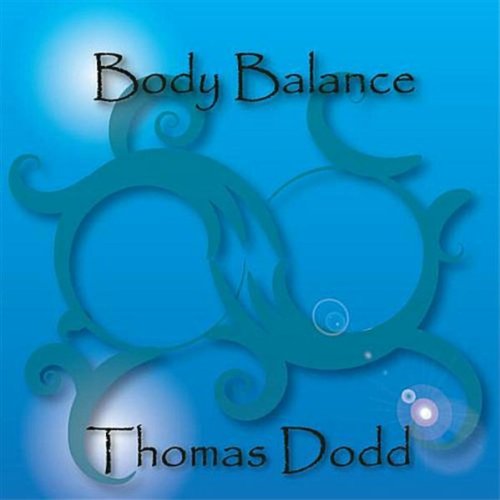 Spiele Body Balance von Tom Dodd auf Amazon Music ab