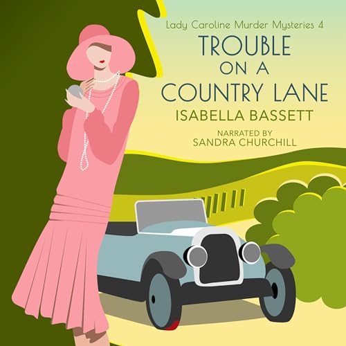 Amazon.com: Trouble on a Country Lane: Lady Caroline Murder Mysteries, Book 4 (Audible Audio ...