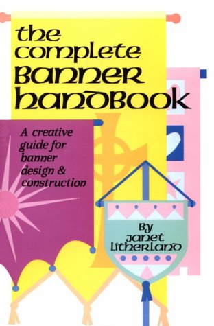 The Complete Banner Handbook: A Creative Guide for Banner Design and ...