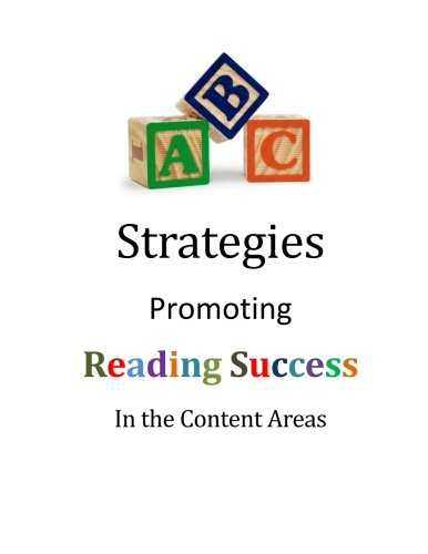 ABC Strategies Promoting Reading Success in the Content Areas ...