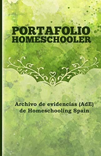 Portafolio homeschooler: Archivo de evidencias (AdE) de HOMESCHOOLING ...