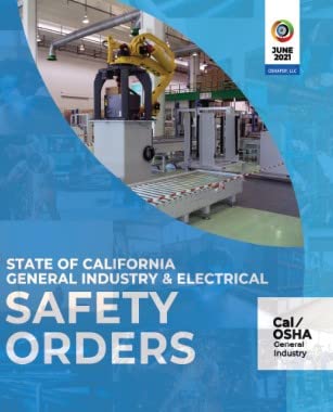 State of California (Cal/OSHA) General Industry... by Cal OSHA