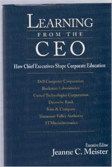 Learning from the CEO How Chief Executives Shape Corporate Education: J ...