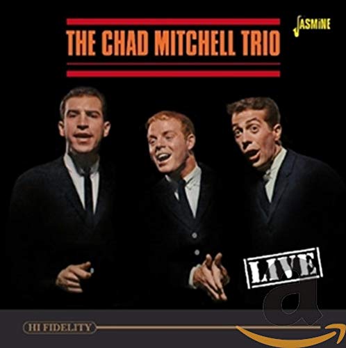 The Chad Mitchell Trio - Live [ORIGINAL RECORDINGS REMASTERED] - Amazon ...