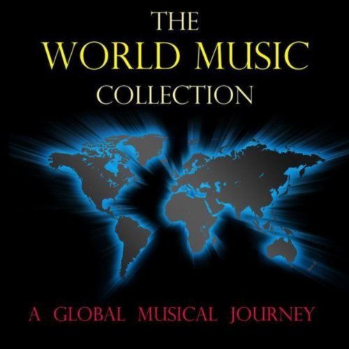 Amazon MusicでVARIOUS ARTISTSのThe World Music Collectionを再生する