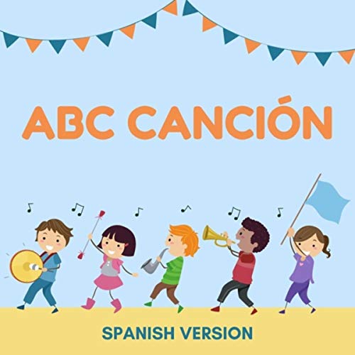 Play ABC Canción (Spanish Version) by Learning Kids Crew on Amazon Music