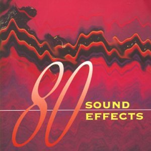 Amazon.com: 80 Sound Effects: CDs & Vinyl