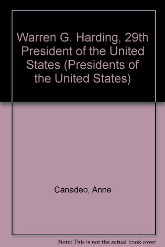 Warren G. Harding, 29th President of the United States (Presidents of ...