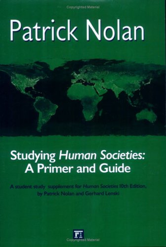 Human Societies, 10th Edition Study Guide: Patrick Nolan, Gerhard ...