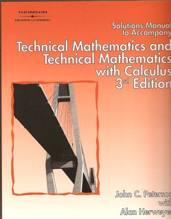 Solutions Manual to Accompany Technical Mathematics and Technical ...