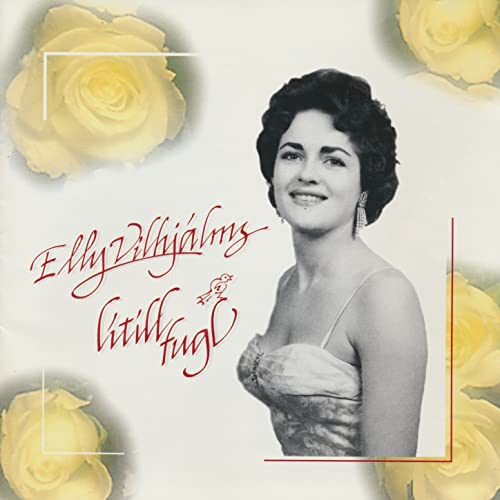 Amazon Music - Elly VilhjálmsのLítill fugl - Amazon.co.jp