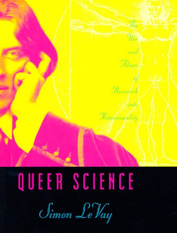 Amazon.com: Queer Science: The Use and Abuse of Research into ...