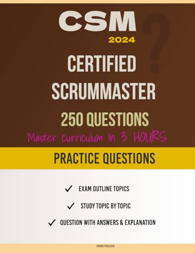 Certified ScrumMaster (CSM): Learn the Why Behind the What - Exam ...