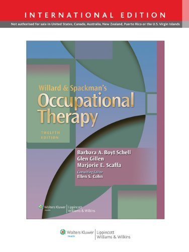 Willard & Spackman's Occupational Therapy by Barbara A. Boyt Schell ...