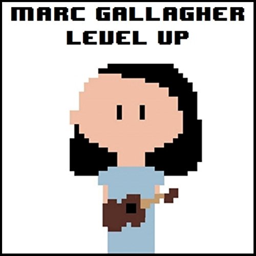 Play Level Up by Marc Gallagher on Amazon Music