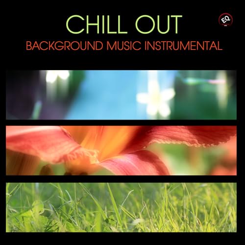 Play Chill Out Background Music Instrumental - Chill Lounge by Chill ...