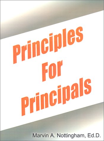 Amazon.com: Principles for Principals: 9780759676381: Nottingham ...