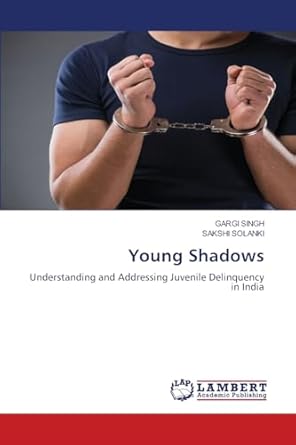 Amazon.co.jp: Young Shadows: Understanding and Addressing Juvenile ...