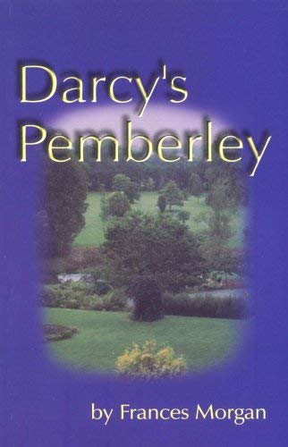 Darcy's Pemberley: Frances, Morgan: 9780954427818: Amazon.com: Books