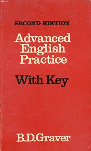Advanced English Practice: With Key (2nd Edition): w. Key: Unknown ...