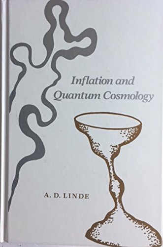 Inflation and Quantum Cosmology: Linde, A.D.: 9780124501454: Amazon.com ...