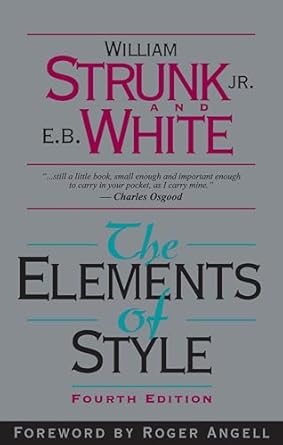 The Elements of Style - A Timeless Guide to Effective Writing