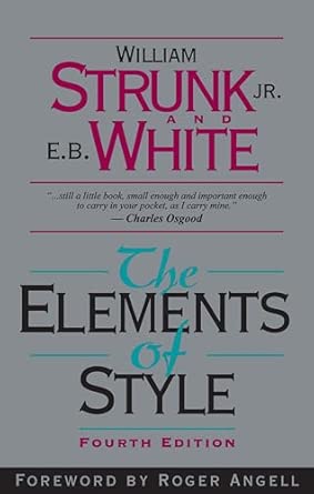 The Elements of Style : Strunk, William, White, E.: Amazon.ca: Books