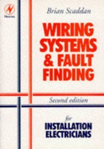 Wiring Systems and Fault Finding (Electrical Installation Handbooks ...