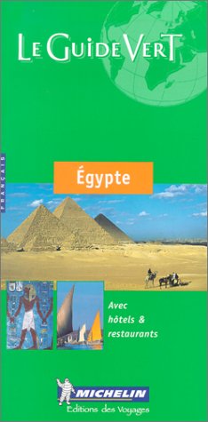 『Michelin Le Guide Vert Egypte: Avec Hotels & Restaurants - 読書メーター