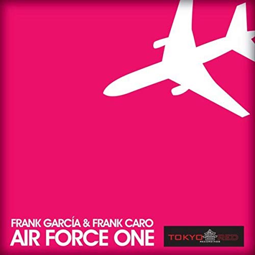 Amazon Music - Frank Caro & Frank GarciaのAir Force One - Amazon.co.jp
