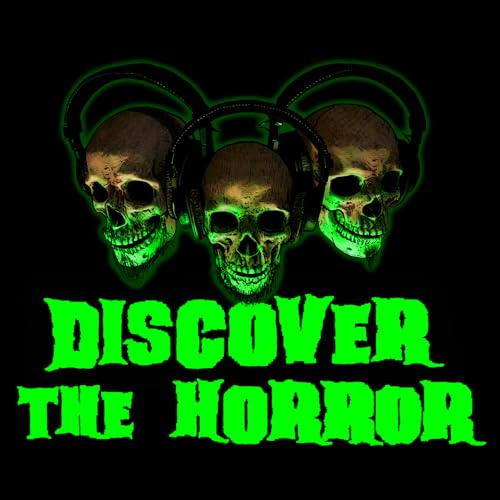 Amazon.com: Discover the Horror : Aaron AuBuchon Damien Glonek & Jon ...