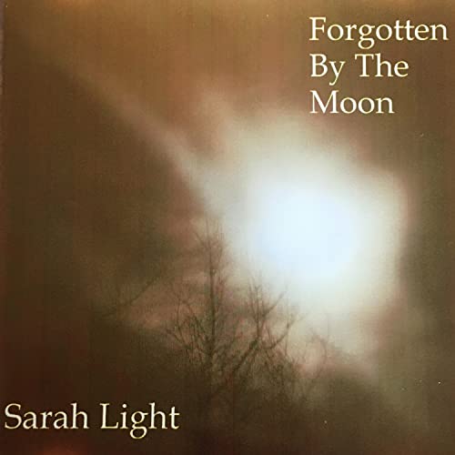 Forgotten By The Moon by Sarah Light on Amazon Music - Amazon.co.uk