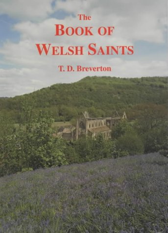 Book of Welsh Saints, The - The 'Age of Saints' in Wales: Amazon.co.uk ...