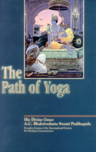 Path of Yoga: A. C. Bhaktivedanta Swami Prabhupada: 9780892133277 ...