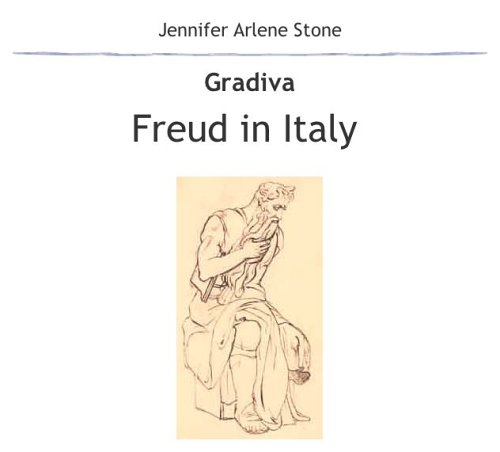 Freud in Italy: Gradiva: Jennifer Arlene Stone: 9780967916125: Amazon ...