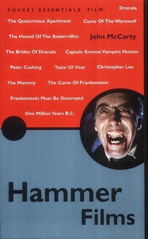 Hammer Films (Pocket Essential series): McCarty, John: 9781904048114 ...