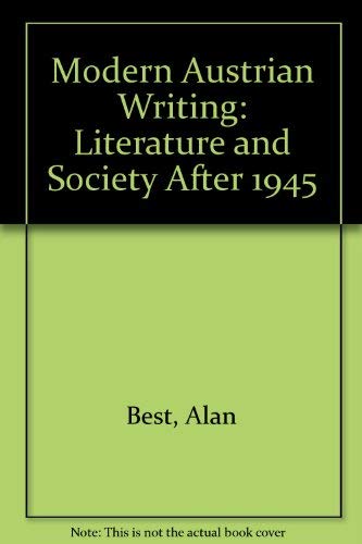 Buy Modern Austrian Writing: Literature and Society After 1945 Book ...
