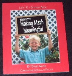 Making Math Meaningful Level K Student Book and Parent Guide: Quine ...