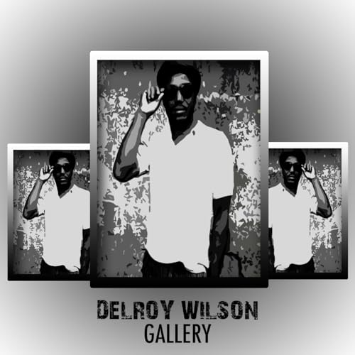 Play The Reggae Artists Gallery by Delroy Wilson on Amazon Music