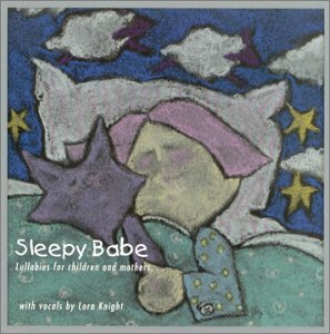 Lora Knight - Sleepy Babe - Amazon.com Music
