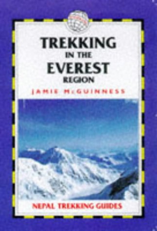 Trekking in the Everest Region: Jamie McGuinness: 9781873756171: Amazon ...