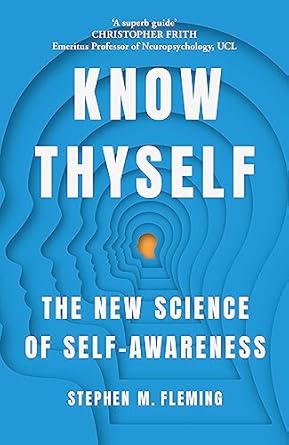Know Thyself: The New Science of Self-Awareness : Buy Online at Best ...