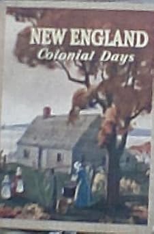 New England Colonial Days: Duffe, Marcelle Laval: Amazon.com: Books